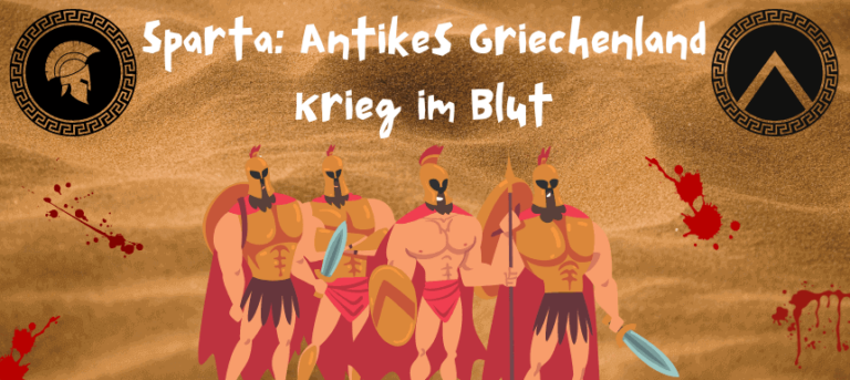 Sparta: Krieg im Blut - Leben im antiken Griechenland